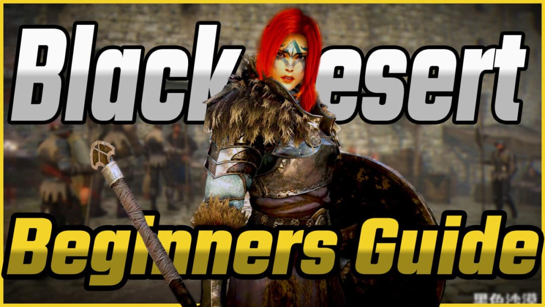 Black Desert Online Leveling Guide: The Fastest Way to Reach Level 62+