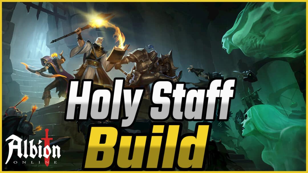 The Best Holy Staff Build for Albion Online - PvP Healing Build